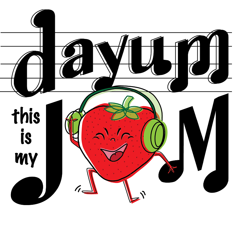 Dayum This is My Jam